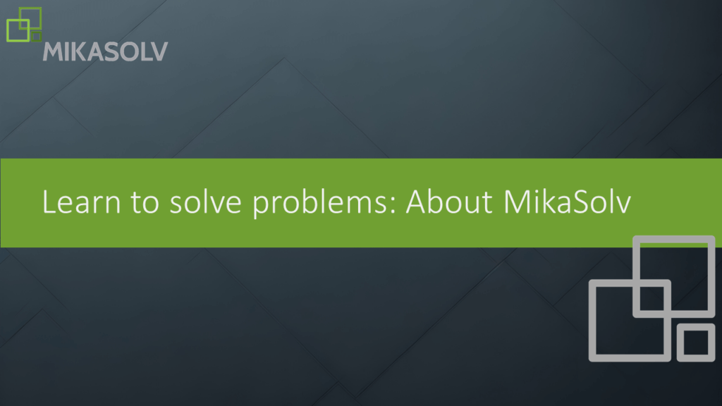 Introducing MikaSolv - The Problem-Solving Method for Coaching, Consulting, and Business